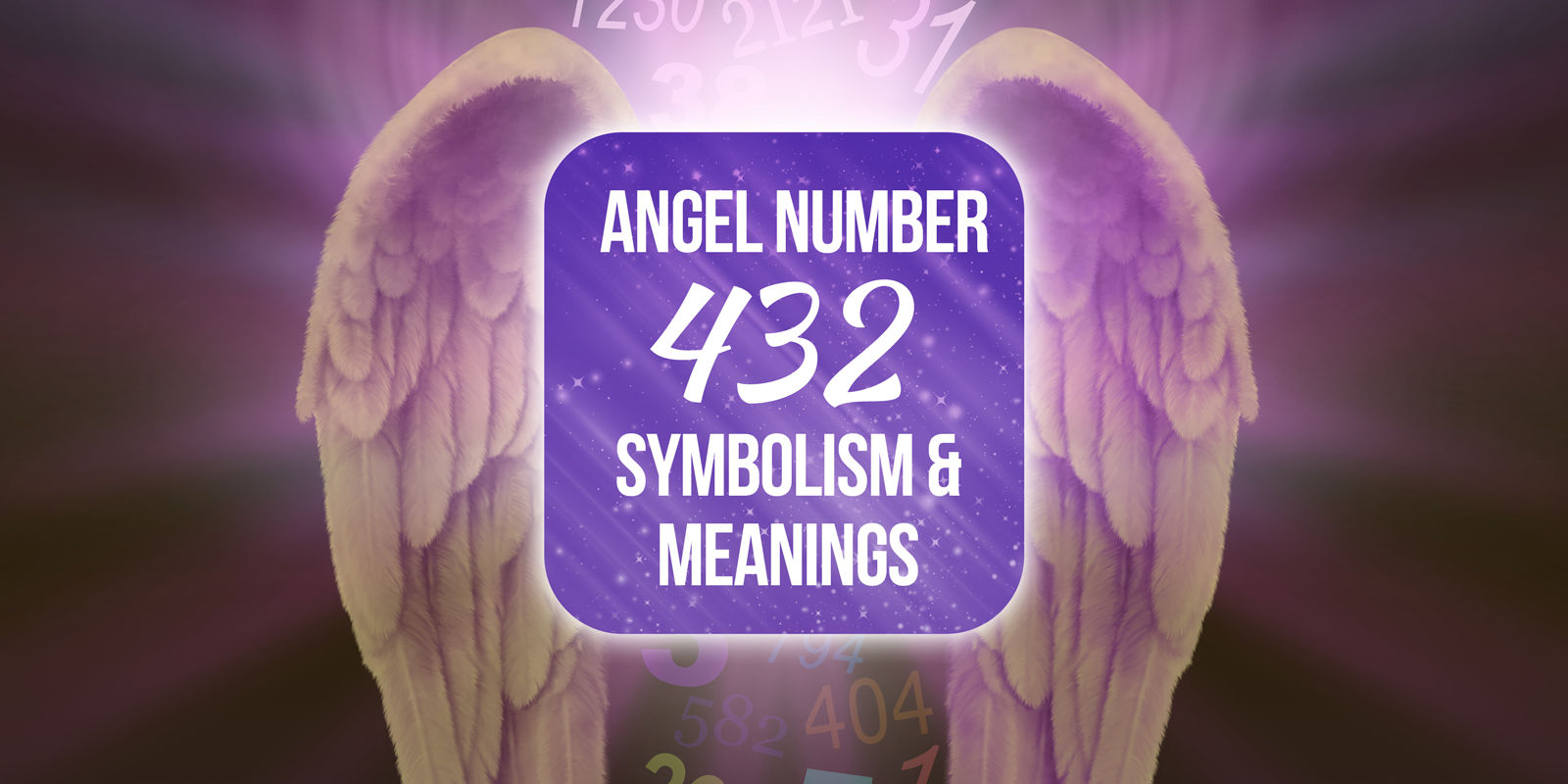 432 Angel Number Assistance Guidance Simply Symbolism 432 Angel Number Assistance Guidance Simply Symbolism